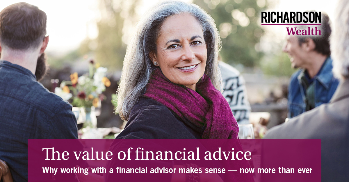 The value of financial advice - Richardson Wealth