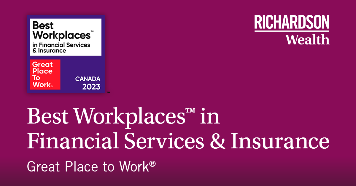 Richardson Wealth recognized as a Best Workplace in Financial Services ...