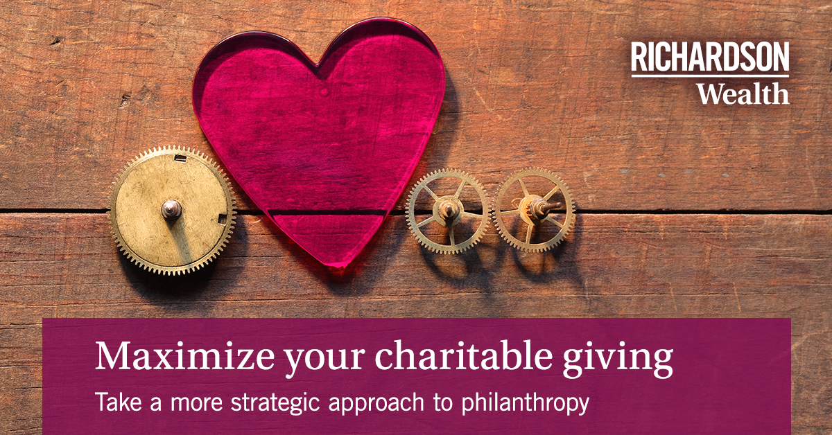 Maximize your charitable giving - Richardson Wealth
