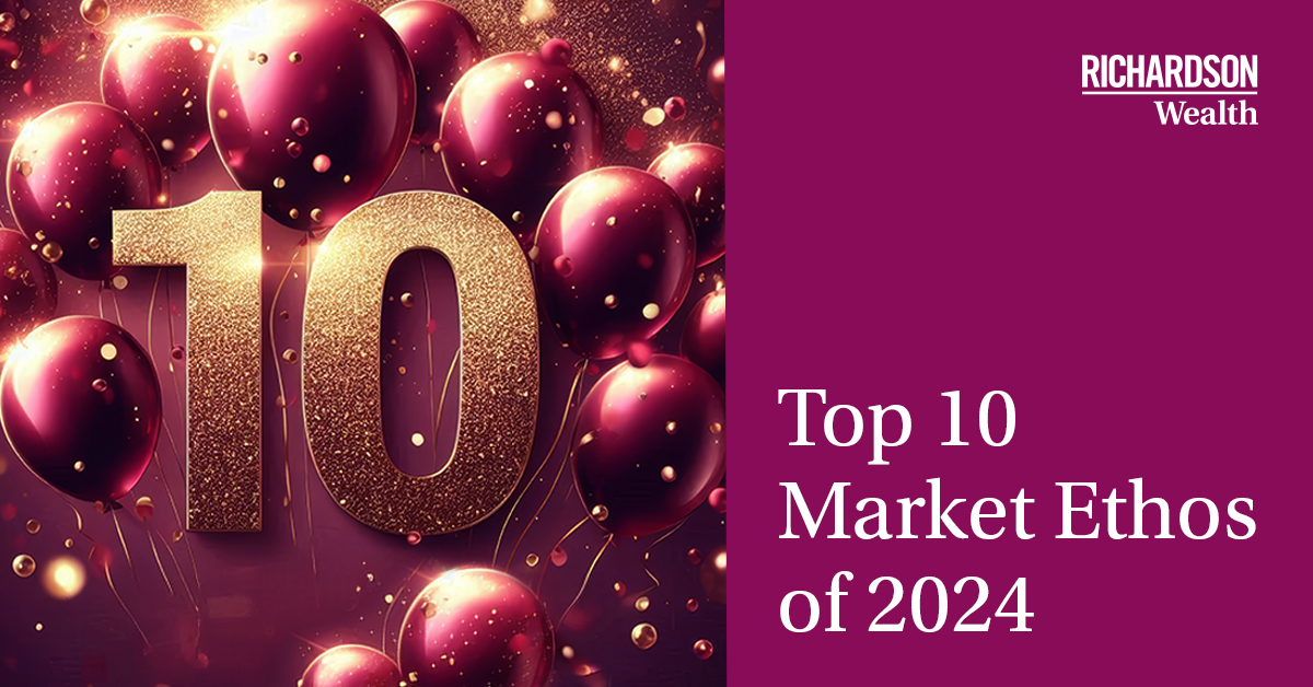 Top 10 Ethos Of 2024 Richardson Wealth