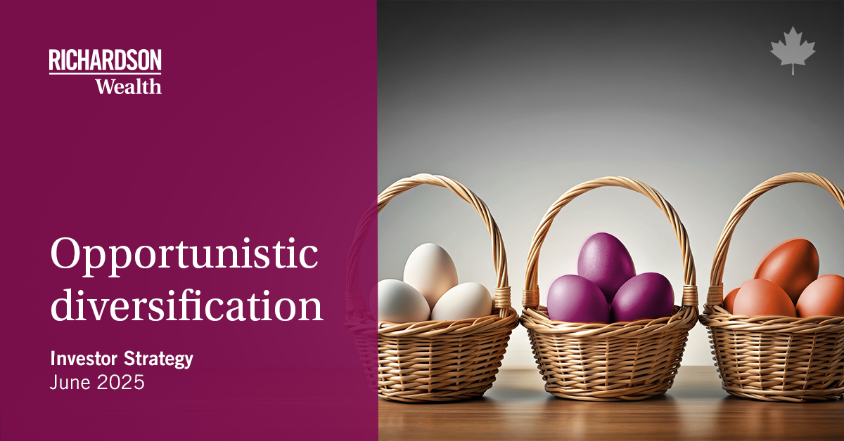 Opportunistic diversification - Richardson Wealth