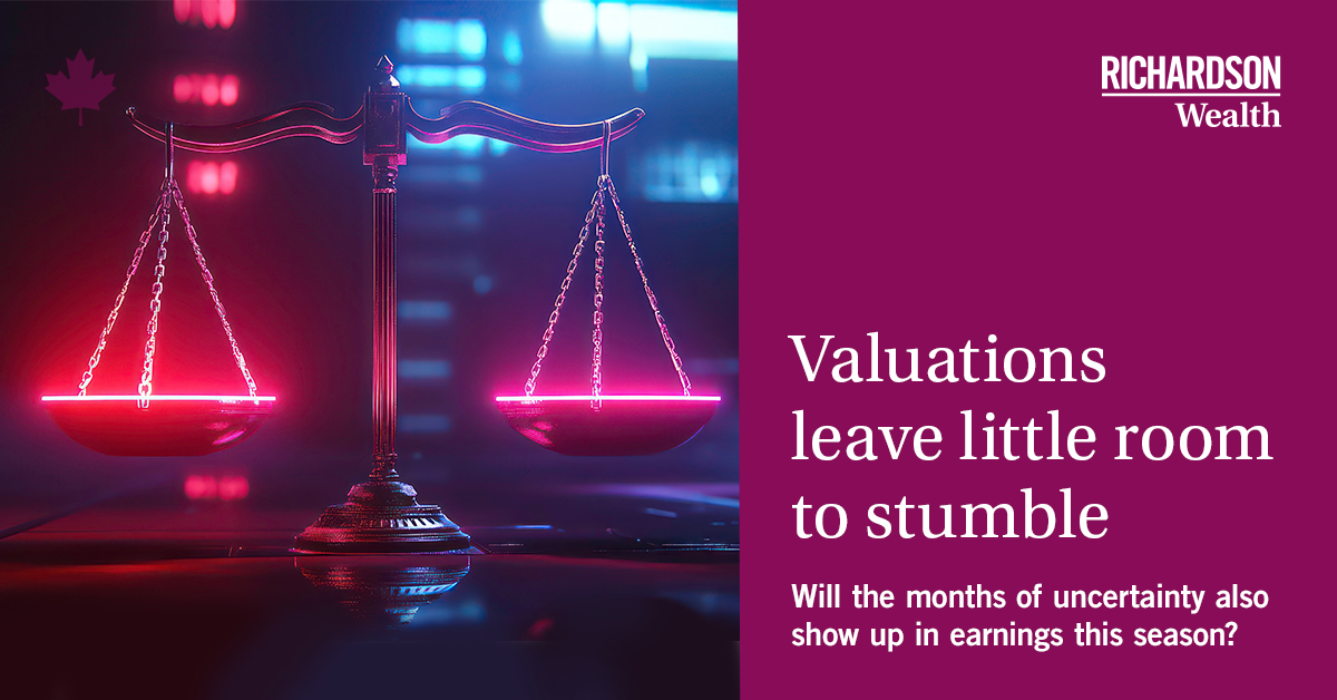 Valuations leave little room to stumble - Richardson Wealth